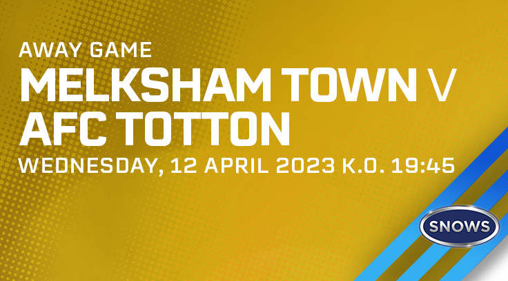 NEXT UP! Another away fixture in the crazy run in | AFC Totton