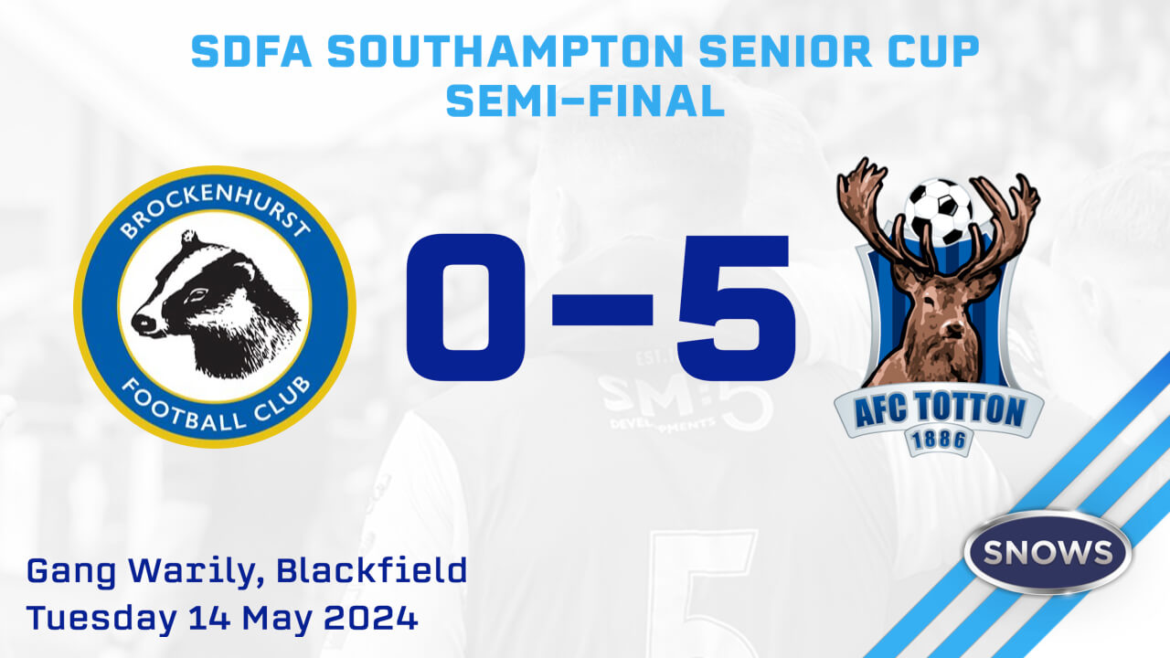 The LONG READ: Brockenhurst 0-5 AFC Totton, SDFA Southampton Senior Cup Semi-Final | AFC Totton